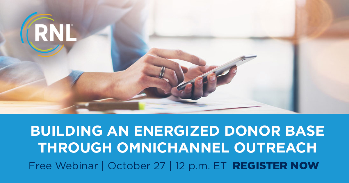 On-Demand Webinar: Building an Energized Donor Base Through Omnichannel ...