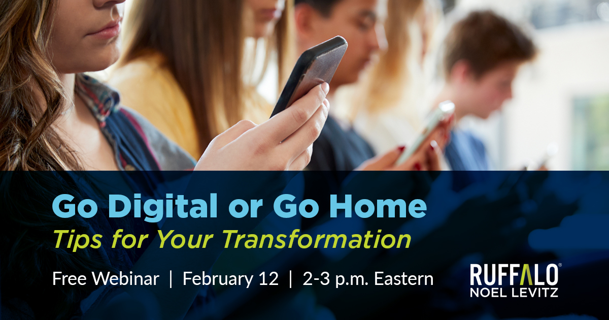 On-Demand Webinar: Go Digital or Go Home—Tips for Your Transformation